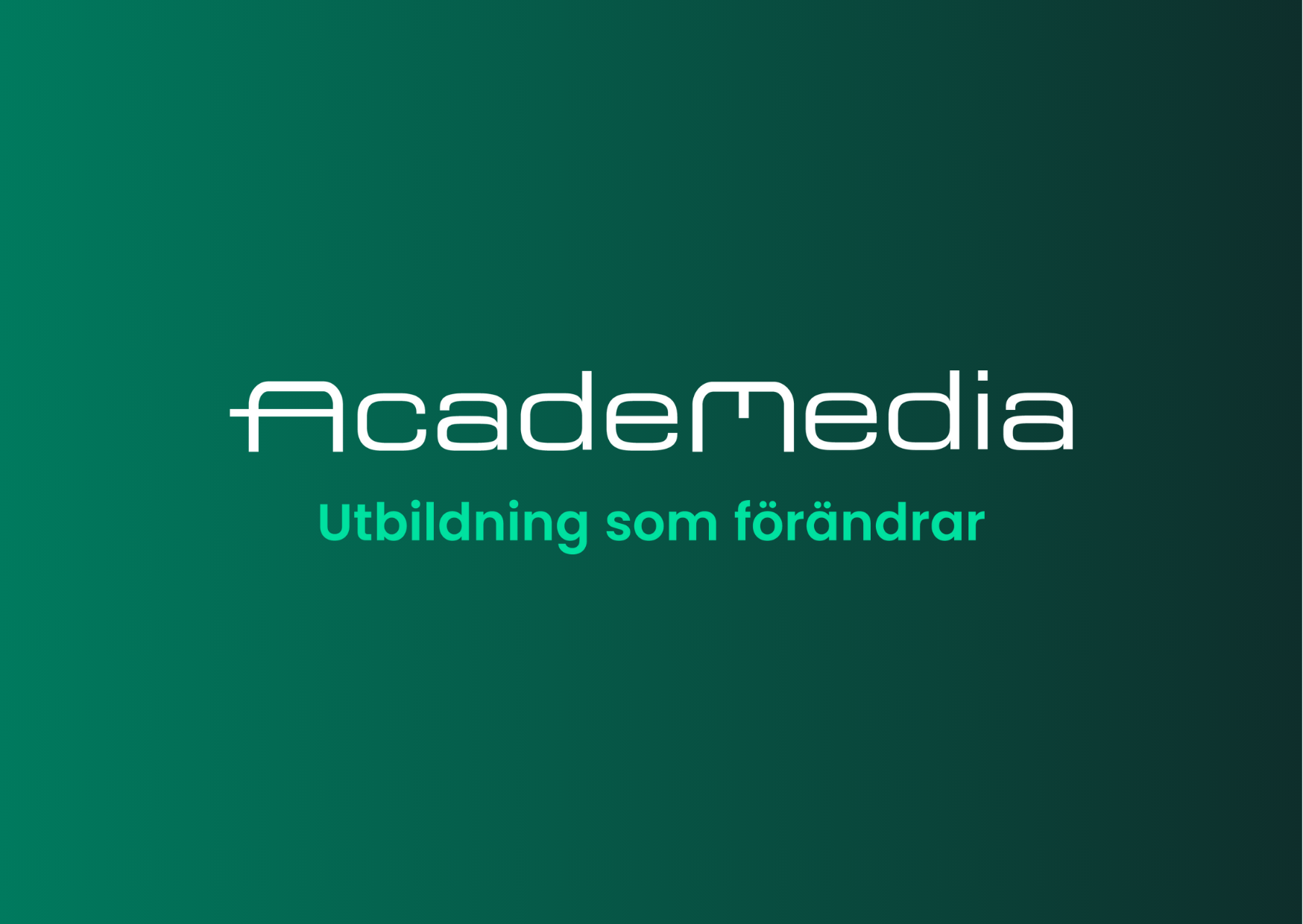 Utbildning som förändrar - AcadeMedia